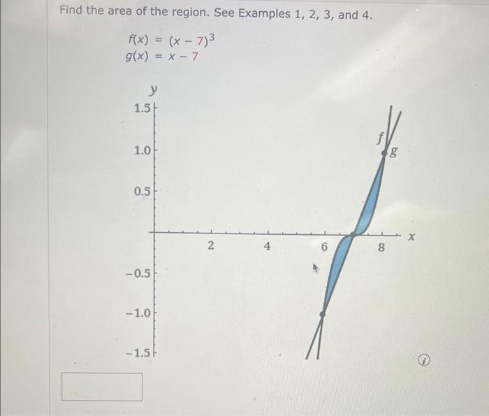 Solved Find the area of the region. See Examples 1,2,3, and | Chegg.com