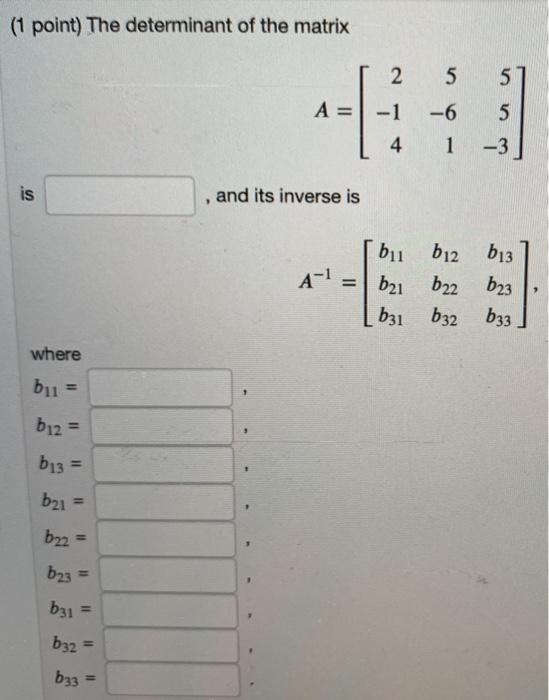Solved (1 point) If a 4 x 4 matrix A with rows 7, 72, 73, | Chegg.com