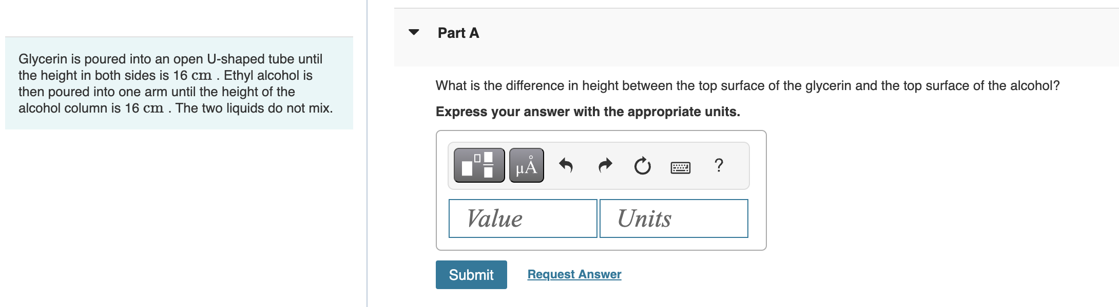 Solved Glycerin is poured into an open U-shaped tube | Chegg.com