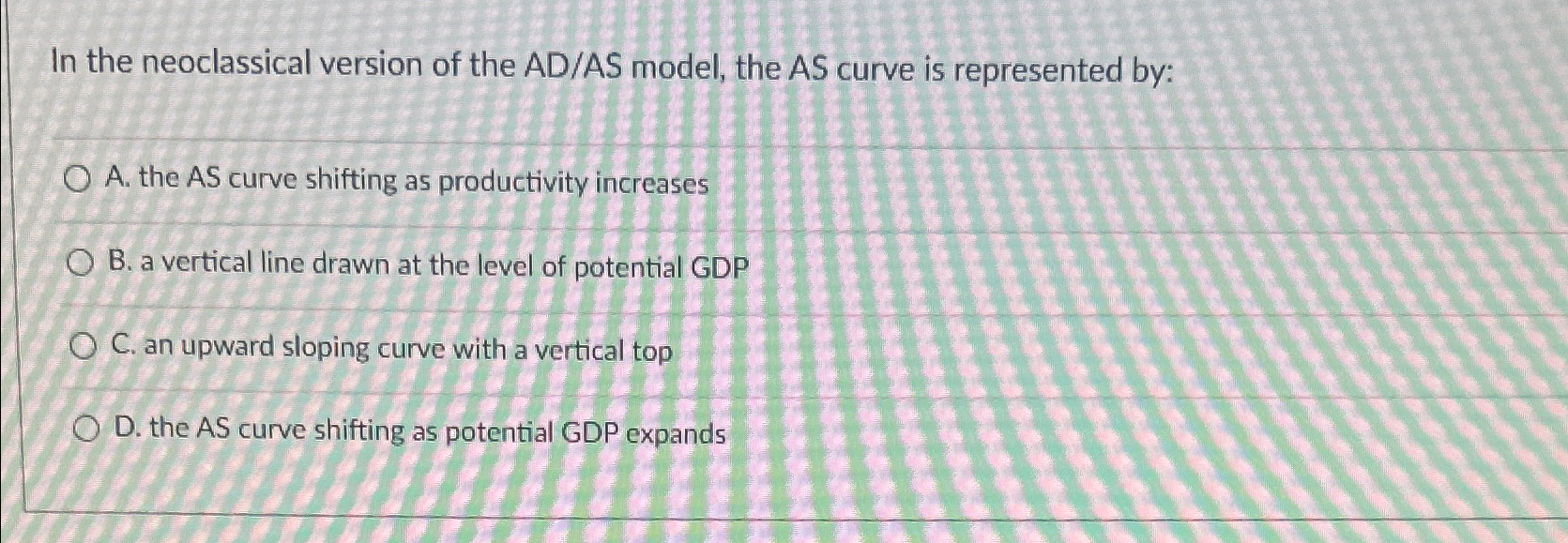 Solved In the neoclassical version of the AD/AS model, the | Chegg.com