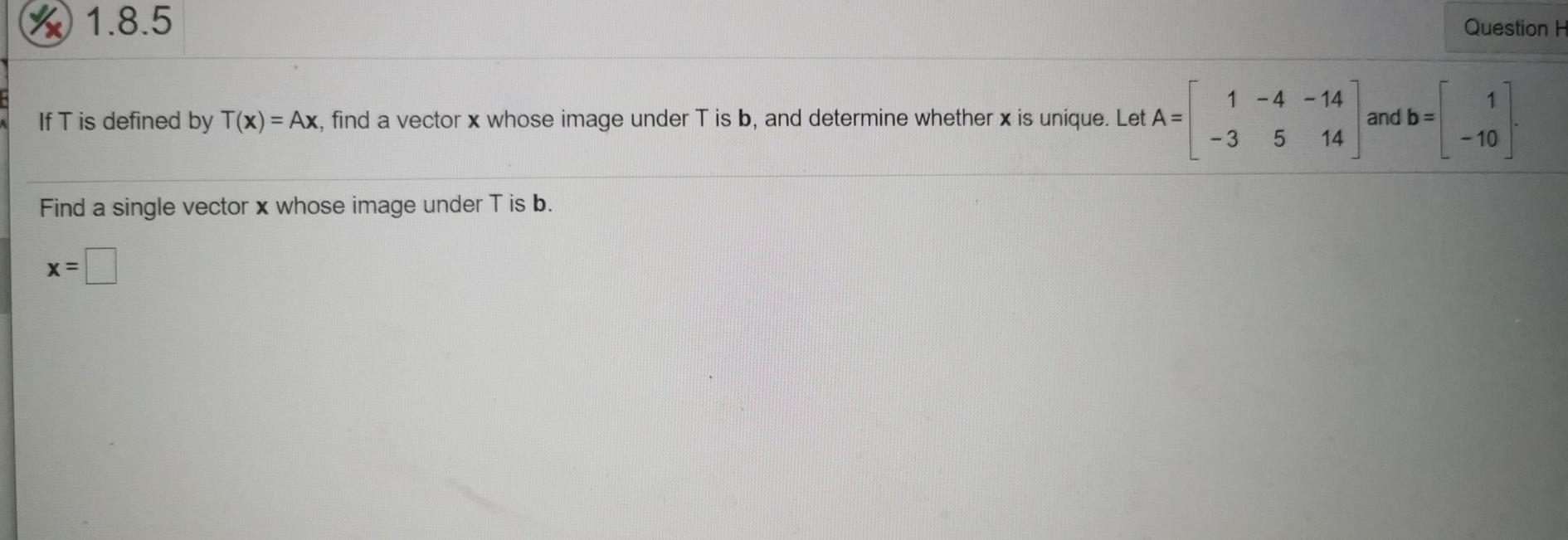 Solved If T is defined by T(x) = Ax, find a vector x whose | Chegg.com