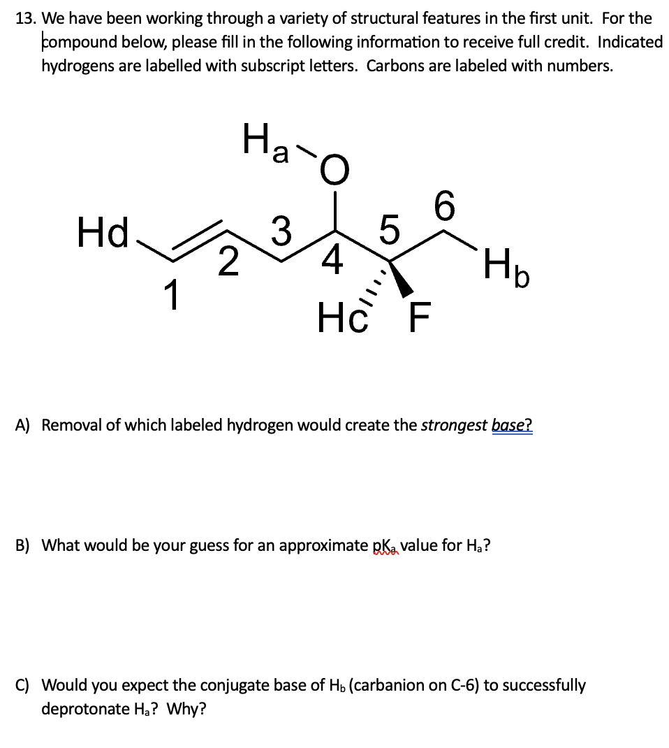 Solved Indicated hydrogens are labelled with subscript | Chegg.com