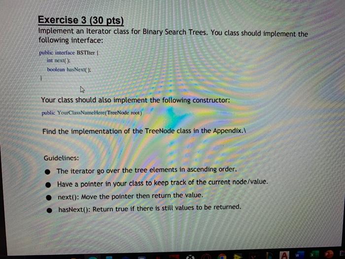 Solved Exercise 3 (30 pts) Implement an Iterator class for | Chegg.com