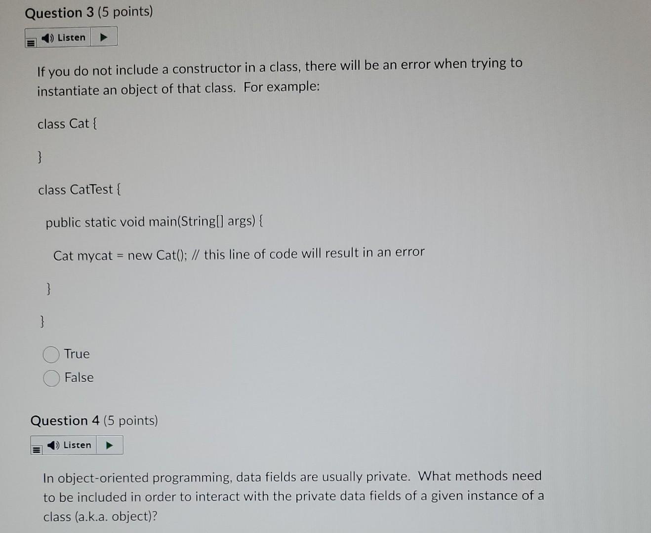 Solved True False Question 4 (5 points) In object-oriented | Chegg.com