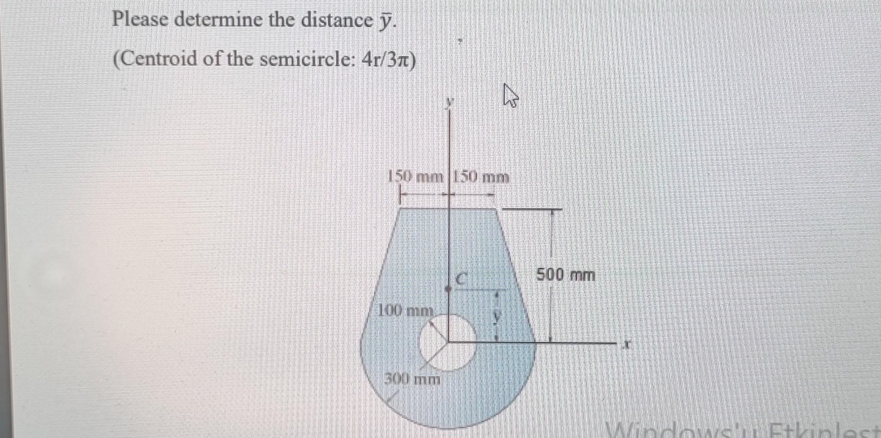 Solved Please determine the distance yˉ. (Centroid of the | Chegg.com