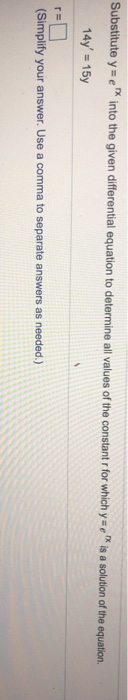 Solved Verify by substitution that the given function is a | Chegg.com