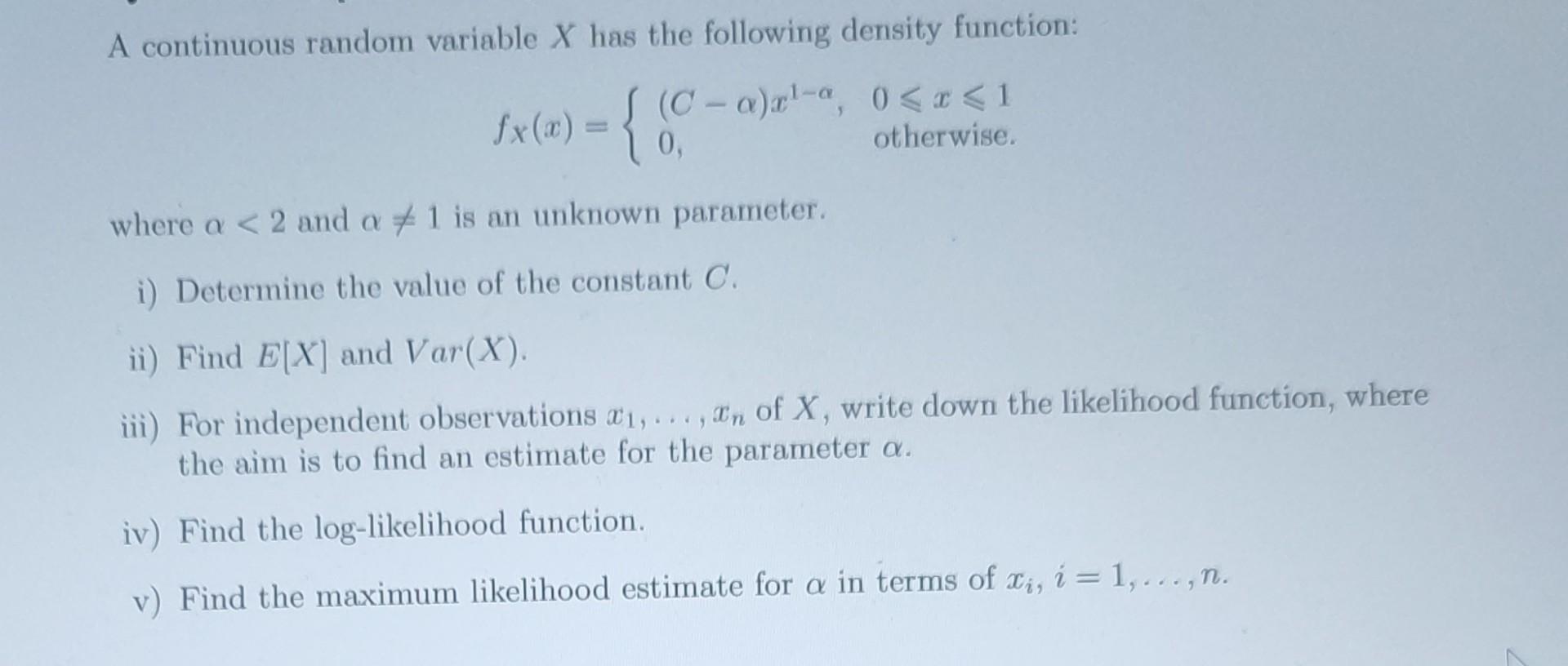 Solved A Continuous Random Variable X Has The Following 7014