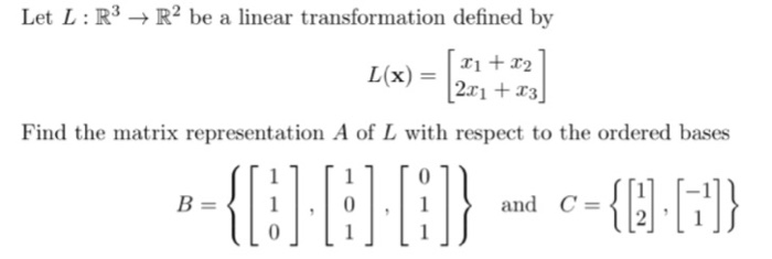Solved Let L:R3 + R2 be a linear transformation defined by | Chegg.com