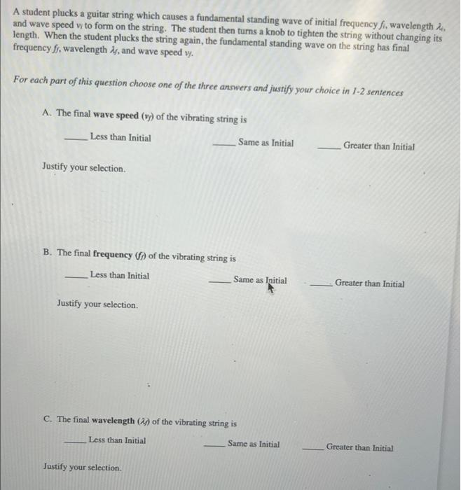 Solved A student plucks a guitar string which causes a | Chegg.com