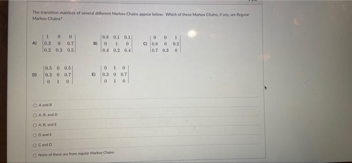 Solved The transition matrices of several different Markov | Chegg.com