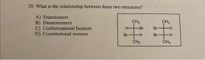 Solved 20. What is the relationship between these two | Chegg.com