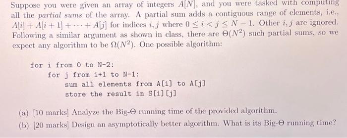 Solved Suppose you were given an array of integers A[N], and | Chegg.com