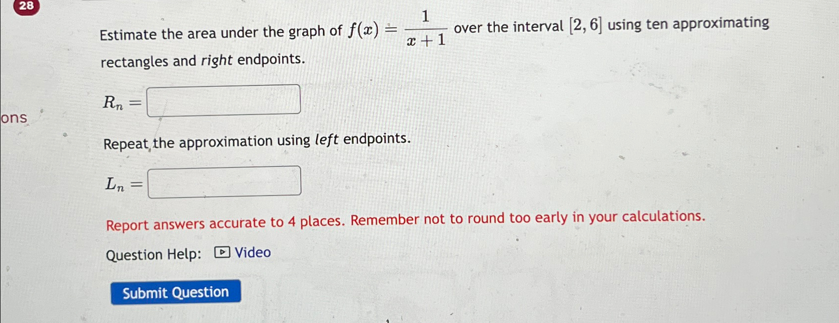 Solved 28Estimate the area under the graph of f(x)=1x+1 | Chegg.com