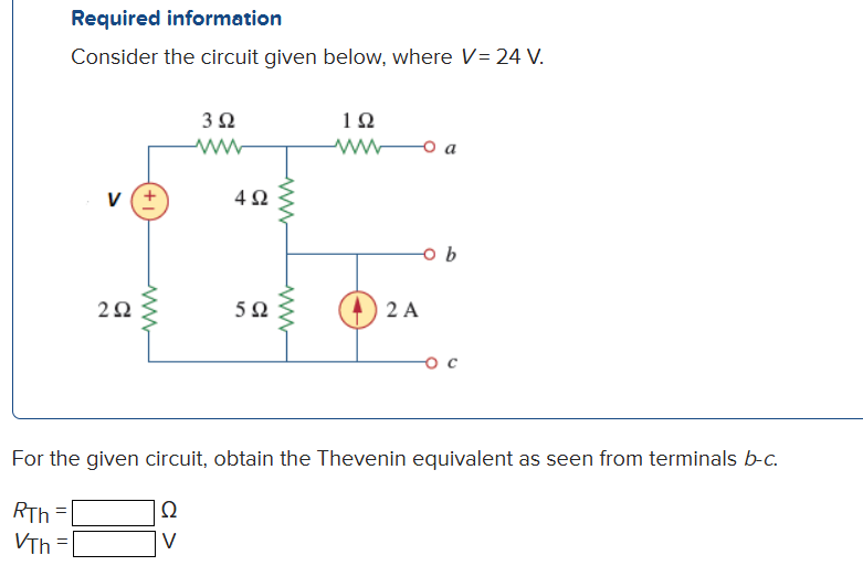 Solved Required informationConsider the circuit given below, | Chegg.com