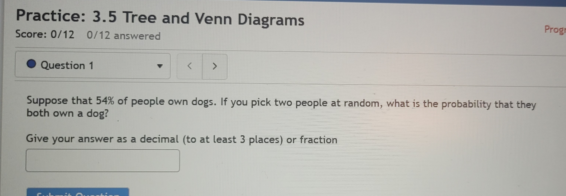 Solved Practice: 3.5 ﻿Tree and Venn DiagramsScore: 0/12 0/12 | Chegg.com