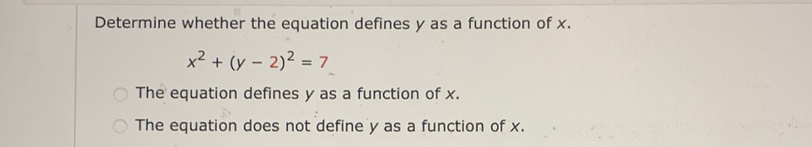 Solved Determine Whether The Equation Defines Y ﻿as A