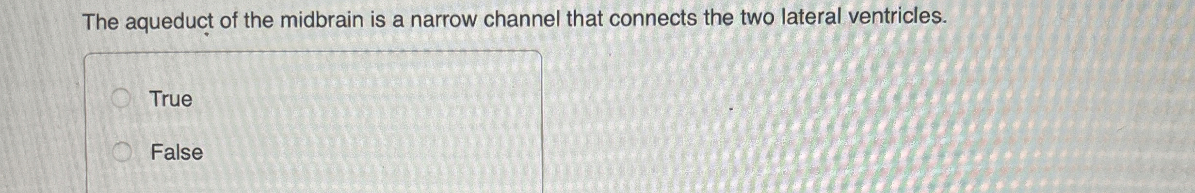 Solved The aqueduct of the midbrain is a narrow channel that | Chegg.com