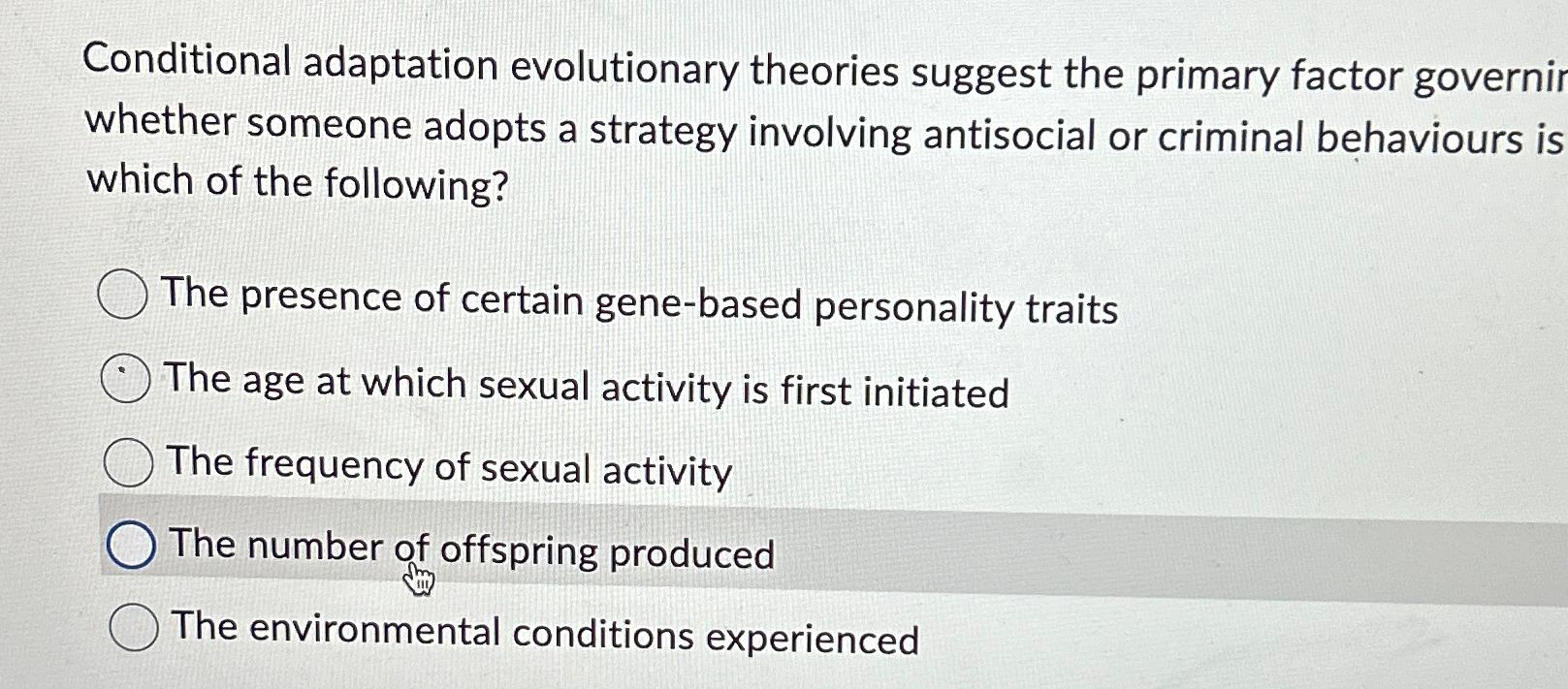 Solved Conditional Adaptation Evolutionary Theories Suggest
