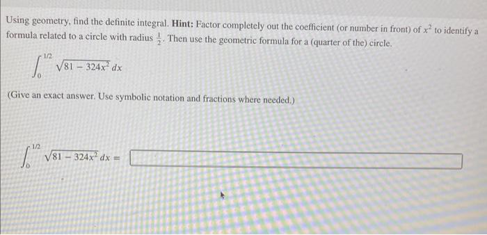 Solved Using geometry, find the definite integral. Hint: | Chegg.com Solved Using geometry, find the definite integral. Hint: | Chegg.com