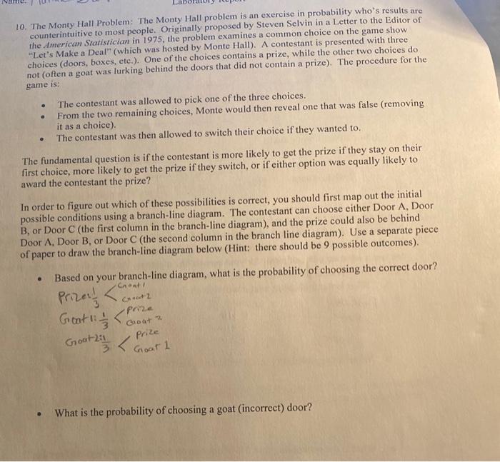 Solved 10. The Monty Hall Problem: The Monty Hall problem is | Chegg.com