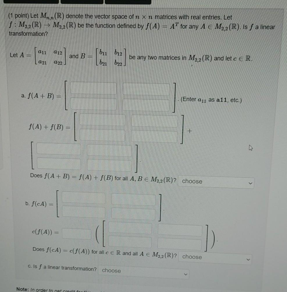 Solved (1 point) Let M.,n (R) denote the vector space of n x | Chegg.com