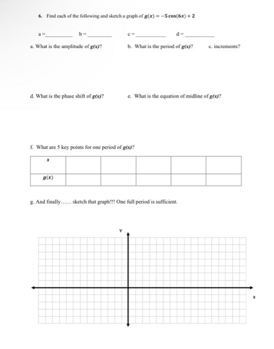Solved 6. Find each of the following and sketch a graph of | Chegg.com