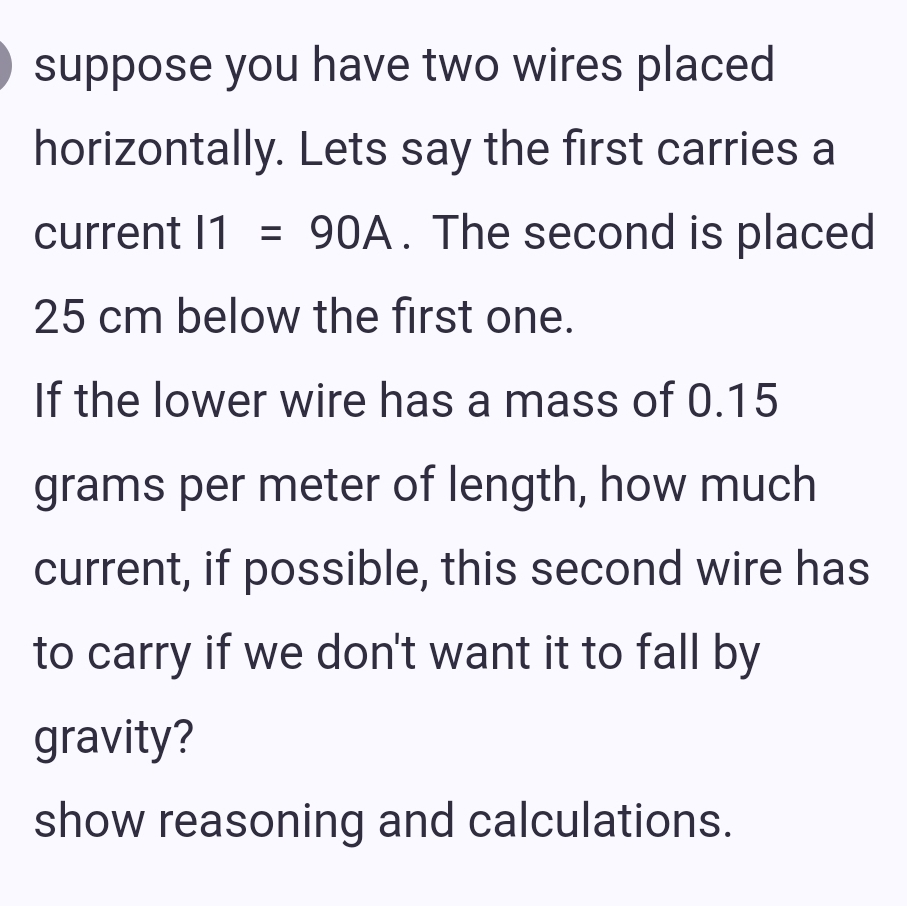 Solved suppose you have two wires placed horizontally. Lets | Chegg.com