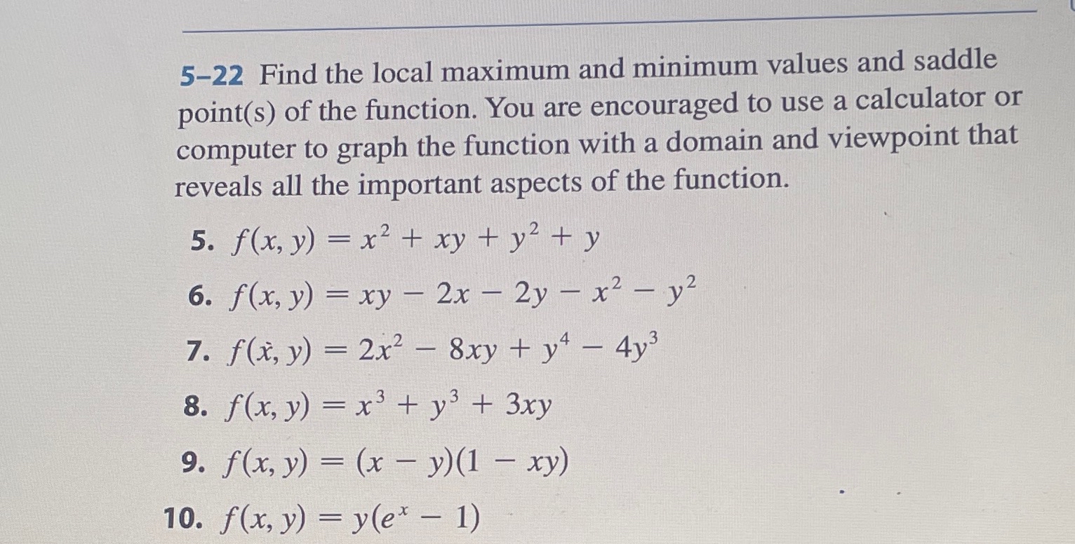 Solved #10 ﻿Find the local maximum and minimum values and | Chegg.com