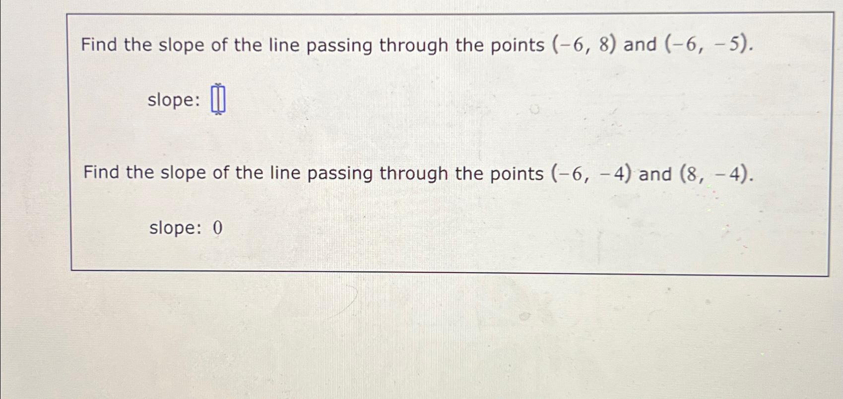 Solved Find the slope of the line passing through the points | Chegg.com