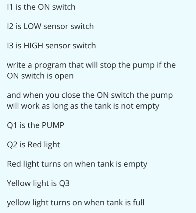 PLC Water Level Program Pump Low running level High | Chegg.com