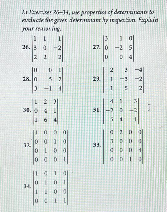 Solved In Exercises 26-34, use properties of determinants to | Chegg.com