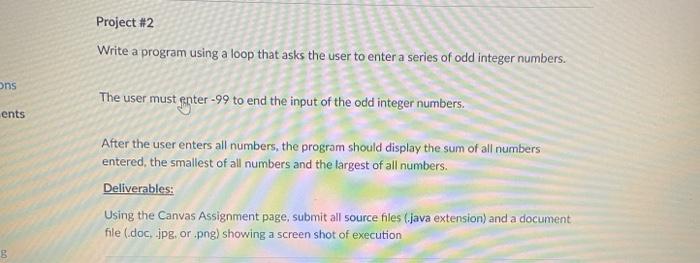 Solved Project 2 Write A Program Using A Loop That Asks The 5505
