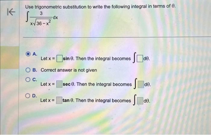 Solved Use trigonometric substitution to write the following | Chegg.com