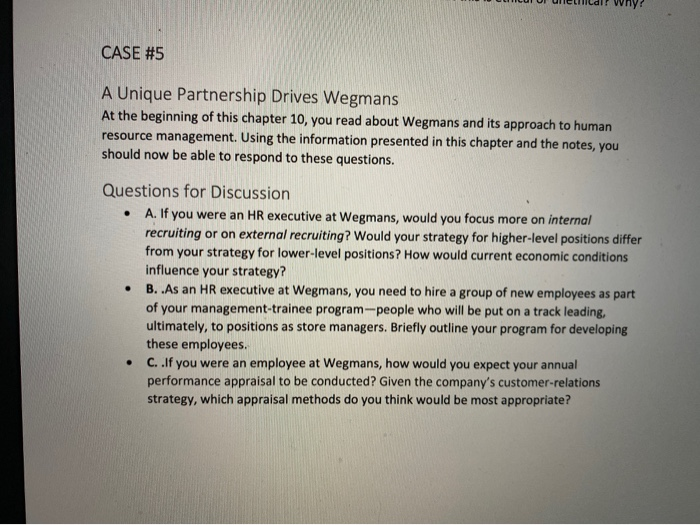 CASE #5 A Unique Partnership Drives Wegmans At the | Chegg.com