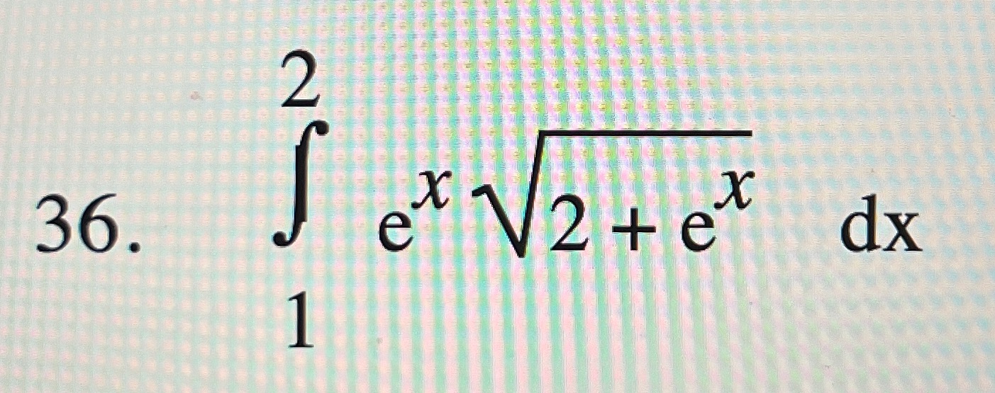 Solved ∫12ex2+ex2dx ﻿In problems 36, ﻿find the indefinite | Chegg.com