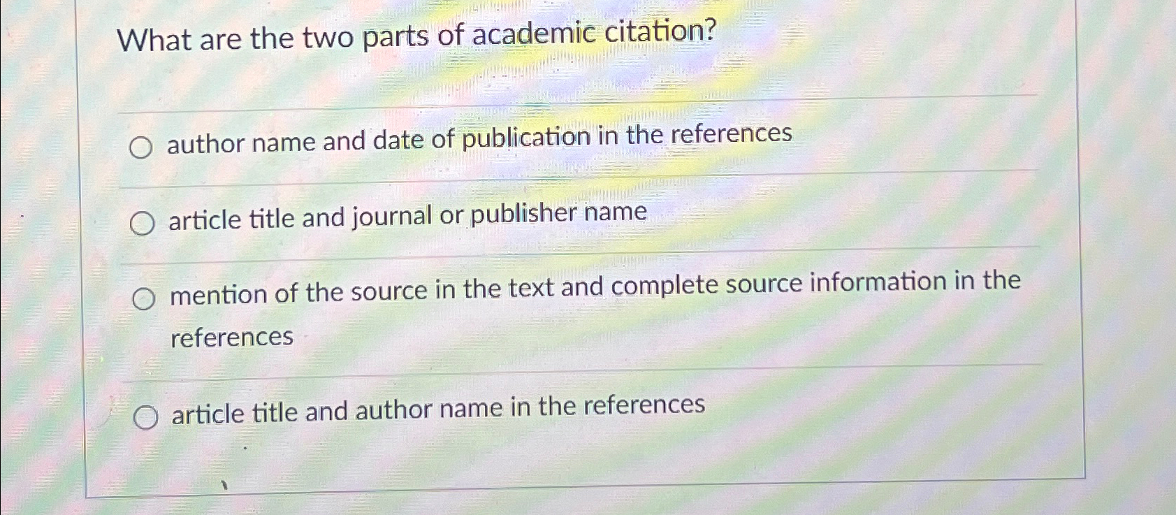 Solved What are the two parts of academic citation?author | Chegg.com