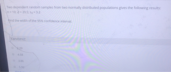 Solved Two dependent random samples from two normally | Chegg.com