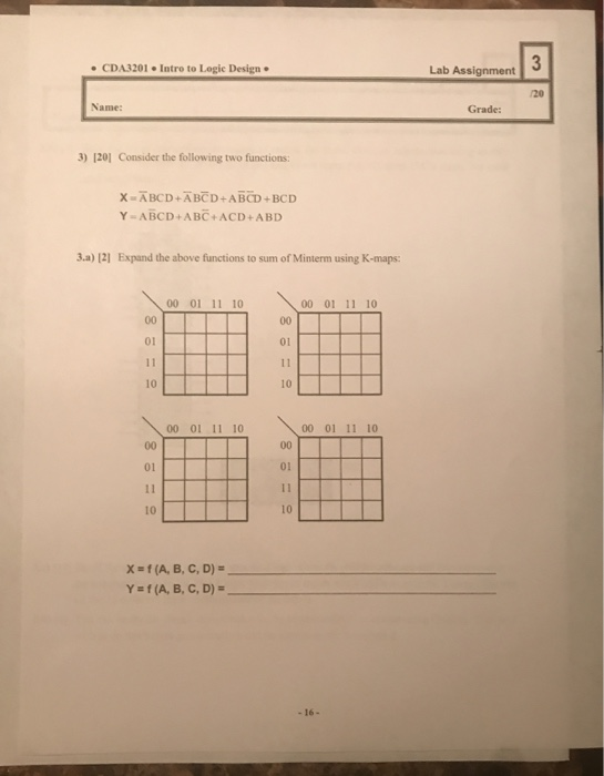 Solved • Cda3201 Intro To Logic Design Lab Assignment Name
