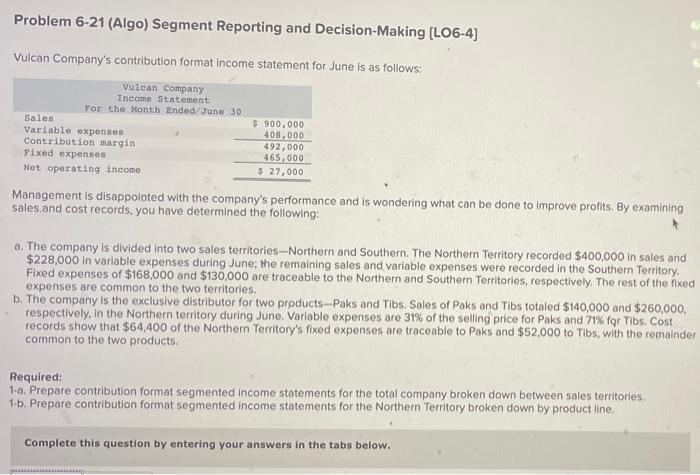 Solved Problem 6-21 (Algo) Segment Reporting and | Chegg.com