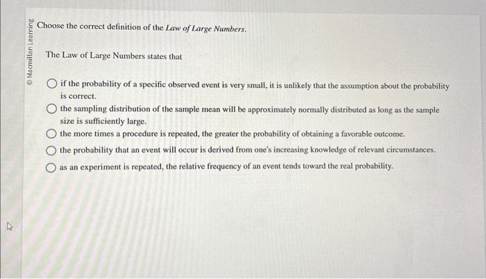 Solved Choose the correct definition of the Law of Large | Chegg.com