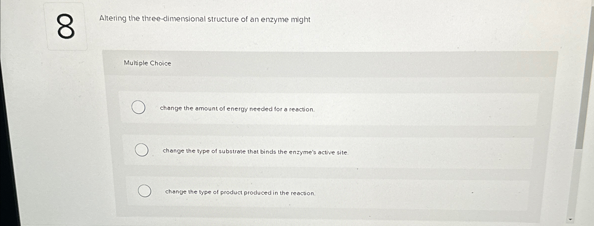 Solved Altering the three-dimensional structure of an enzyme | Chegg.com