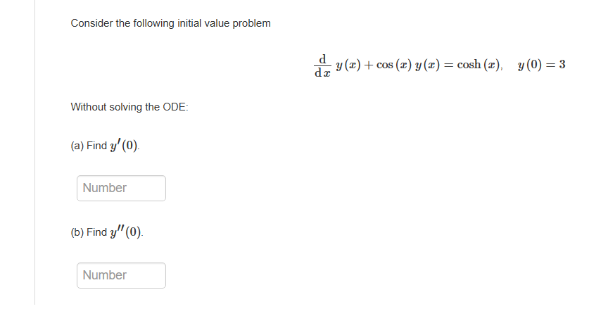 Solved Consider the following initial value | Chegg.com