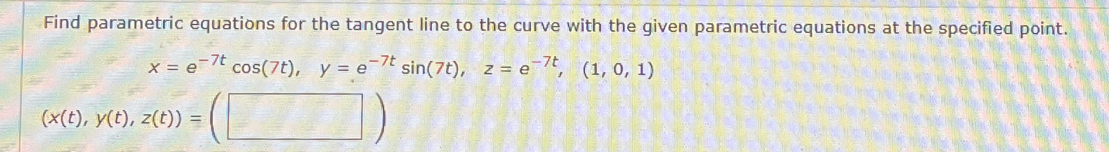 Solved Find parametric equations for the tangent line to the | Chegg.com
