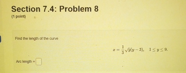 Solved Section 7.4: Problem 8(1 ﻿point)Find the length of | Chegg.com