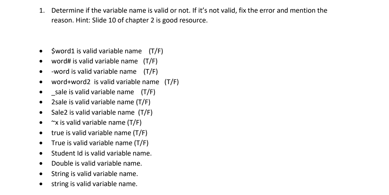 Solved 1. Determine if the variable name is valid or not. If | Chegg.com