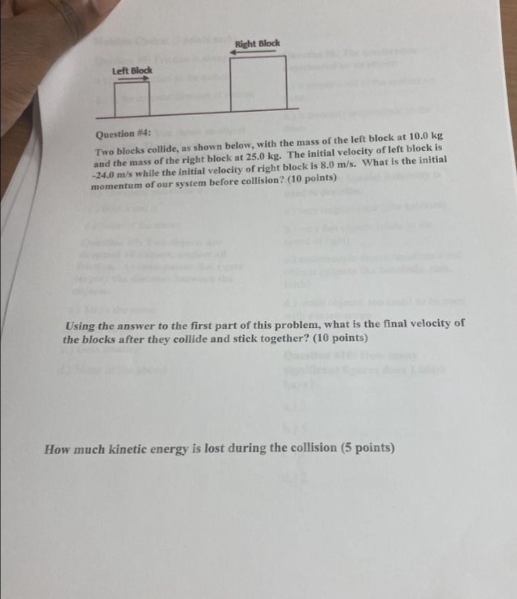 Solved Question #4:Two blocks collide, as shown below, with | Chegg.com