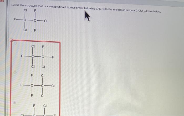 Solved CES Select the structure that is a constitutional | Chegg.com
