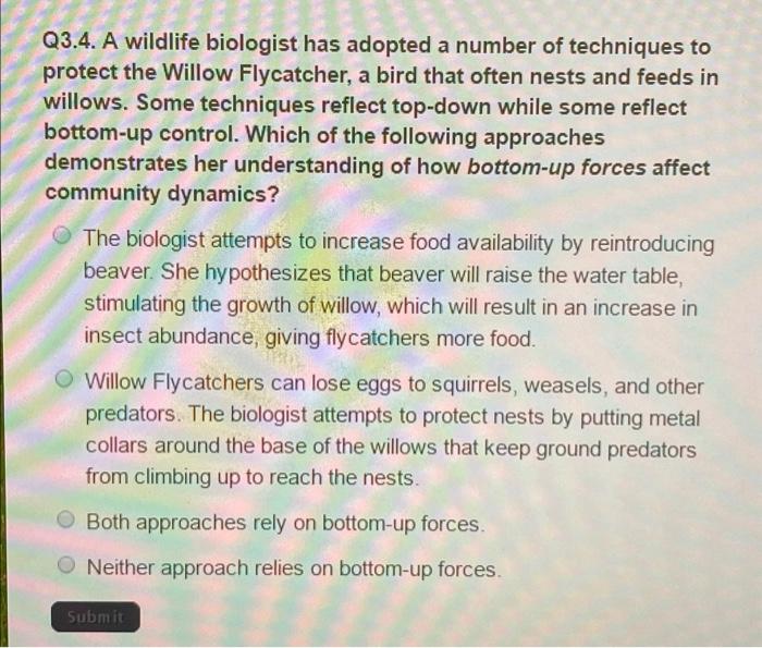 Q3.4. A wildlife biologist has adopted a number of | Chegg.com