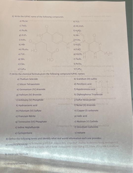 Solved 6) Write the IUPAC name of the fotlowing compounds a) | Chegg.com