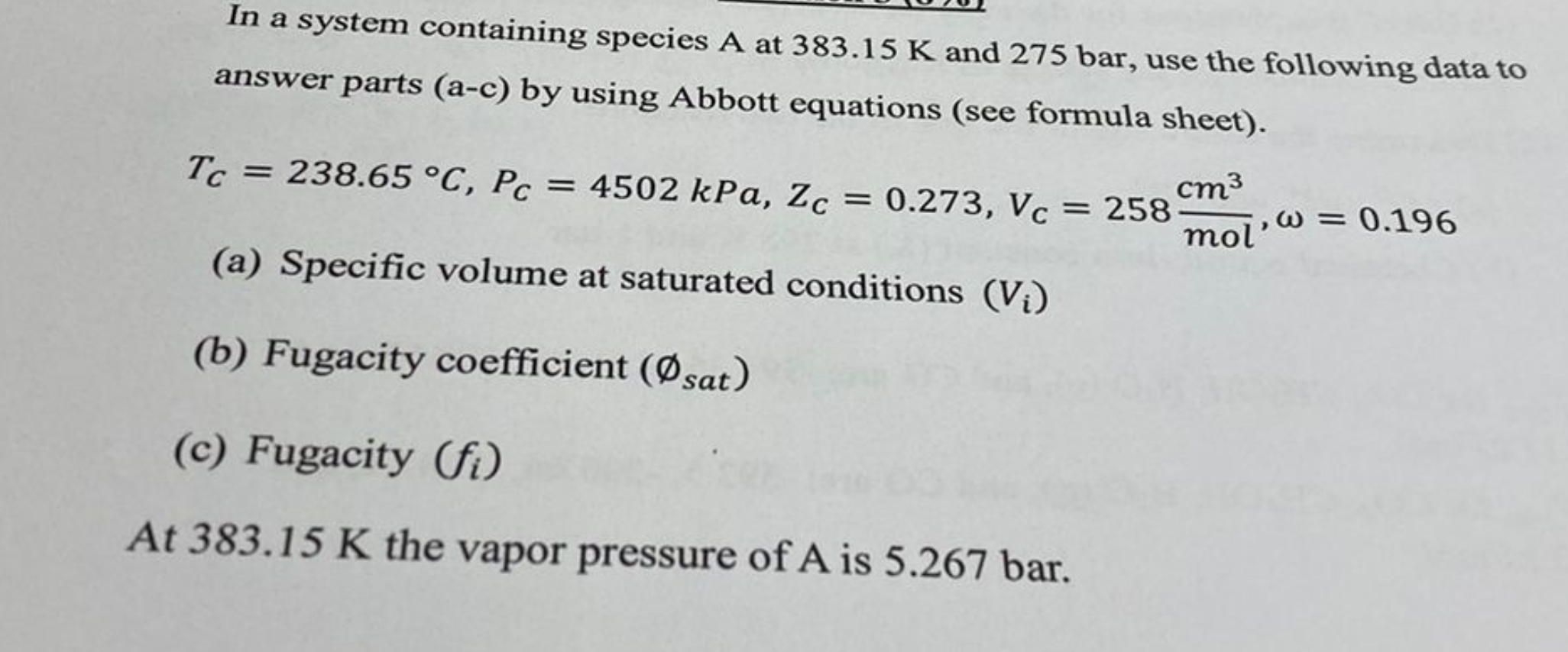 In a system containing species A ﻿at 383.15K ﻿and | Chegg.com